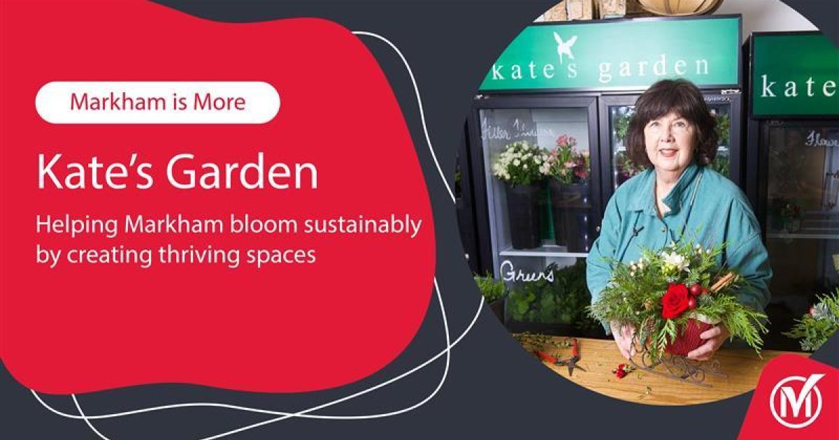 Kate's Garden Continues to Bloom in Markham - Markham Business